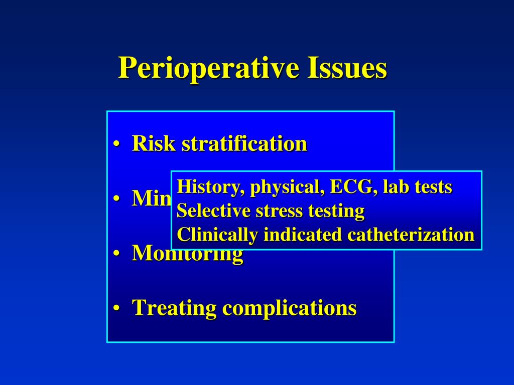 PPT - Perioperative Evaluation and Treatment of the Cardiac Patient ...