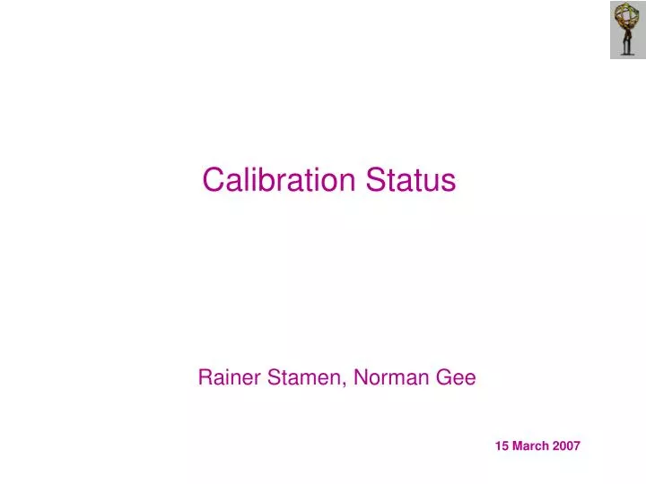 PPT - Calibration Status PowerPoint Presentation, free download - ID ...