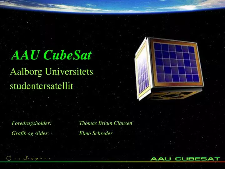 PPT - AAU CubeSat PowerPoint Presentation, free download - ID:4802920