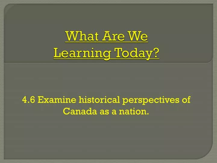 PPT - What Are We Learning Today? PowerPoint Presentation, free ...