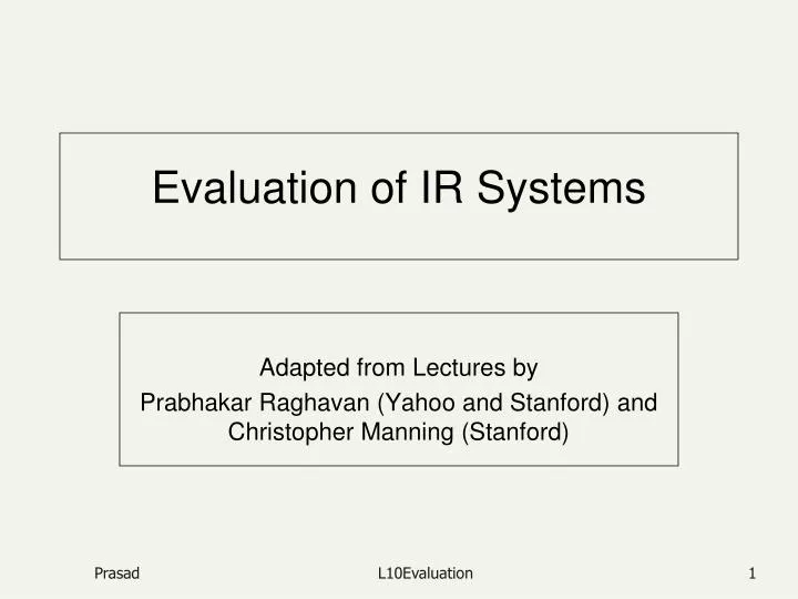PPT - Evaluation of IR Systems PowerPoint Presentation, free download - ID:4803180