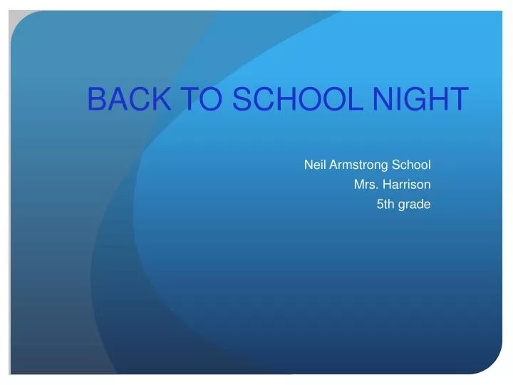 PPT - BACK TO SCHOOL NIGHT PowerPoint Presentation, free download - ID ...