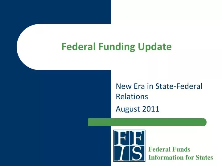 PPT - Federal Funding Update PowerPoint Presentation, free download ...