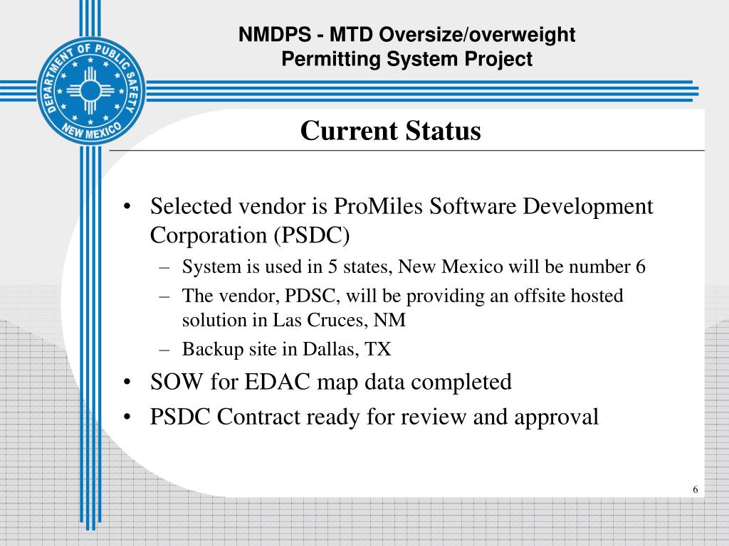 PPT - NMDPS - MTD Oversize/overweight Permitting System Project ... PPT - NMDPS - MTD Oversize/overweight Permitting System Project ...