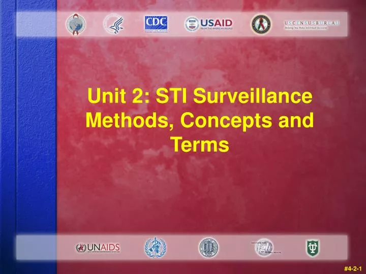 PPT - Unit 2: STI Surveillance Methods, Concepts and Terms PowerPoint ...