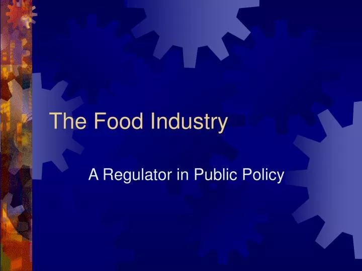 PPT - The Food Industry PowerPoint Presentation, free download - ID:4804116