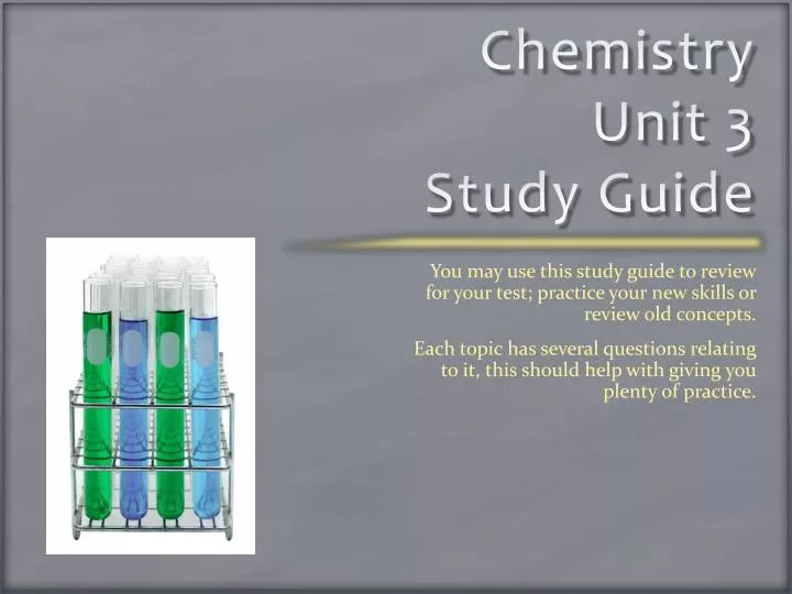PPT - Chemistry Unit 3 Study Guide PowerPoint Presentation, free ...