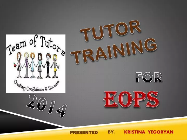 PPT - TUTOR TRAINING PowerPoint Presentation, free download - ID:4806309