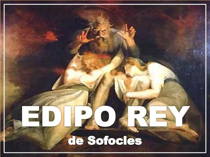 PPT - EDIPO REY de Sofocles PowerPoint Presentation, free download - ID ...