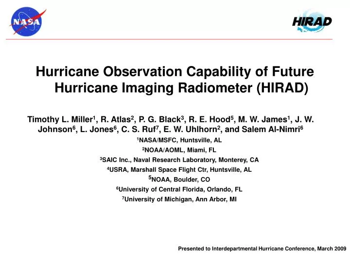 PPT - Hurricane Observation Capability of Future Hurricane Imaging Radiometer (HIRAD) PowerPoint ...