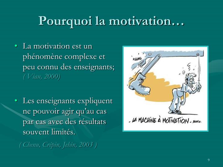 PPT - La motivation scolaire Une avenue qui ouvre sur la réussite ...