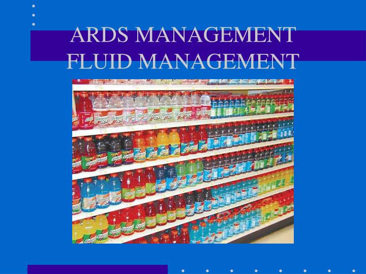 PPT - MANAGEMENT OF ARDS PowerPoint Presentation - ID:4810075