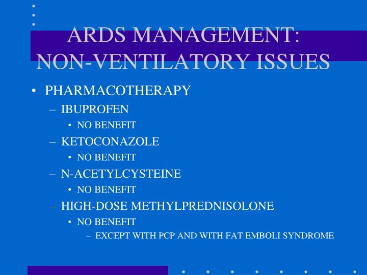 PPT - MANAGEMENT OF ARDS PowerPoint Presentation - ID:4810075