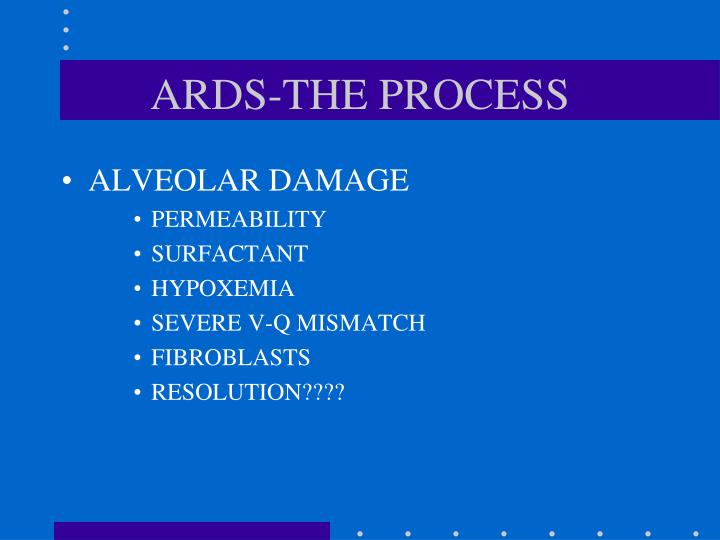 PPT - MANAGEMENT OF ARDS PowerPoint Presentation - ID:4810075