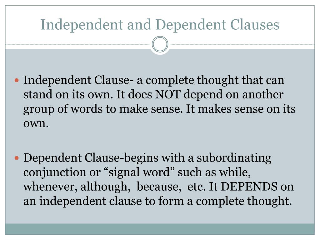 PPT - Independent and Dependent Clauses PowerPoint Presentation, free ... PPT - Independent and Dependent Clauses PowerPoint Presentation, free ...