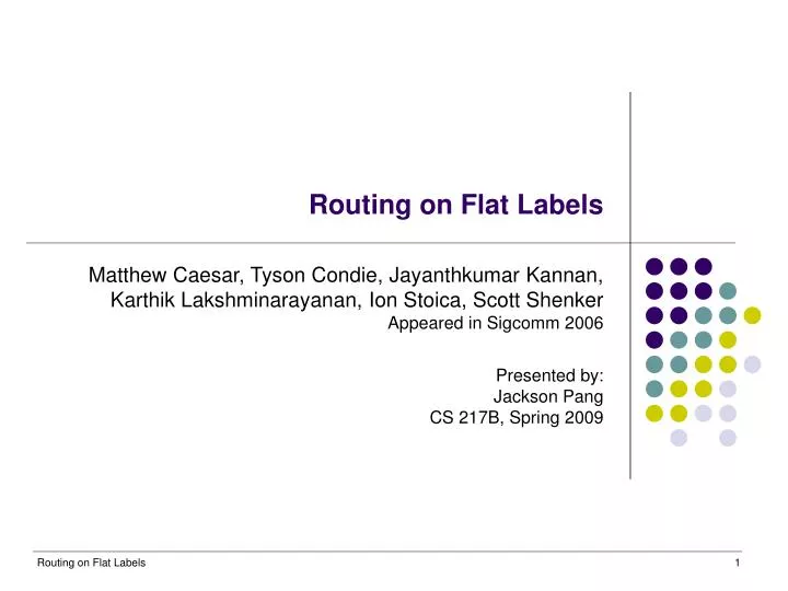 PPT - Routing on Flat Labels PowerPoint Presentation, free download ...