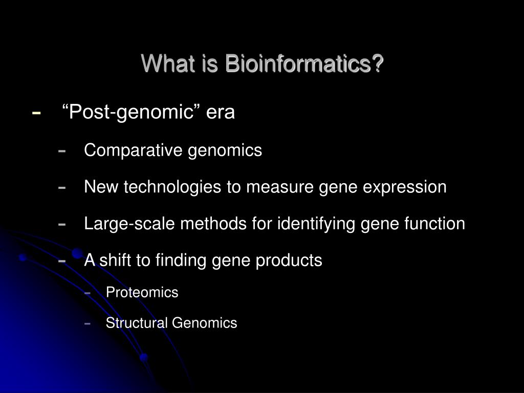 PPT - Bioinformatics PowerPoint Presentation, free download - ID:4811441 PPT - Bioinformatics PowerPoint Presentation, free download - ID:4811441