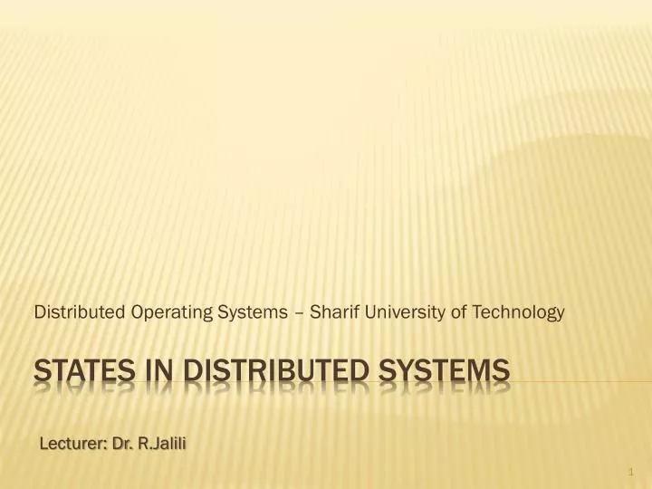 PPT - STATES IN DISTRIBUTED SYSTEMS PowerPoint Presentation, free ...