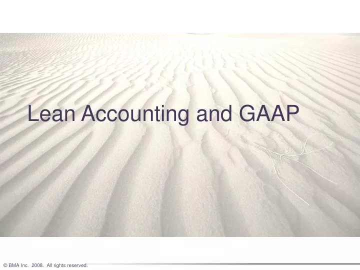 PPT - Lean Accounting and GAAP PowerPoint Presentation, free download ...