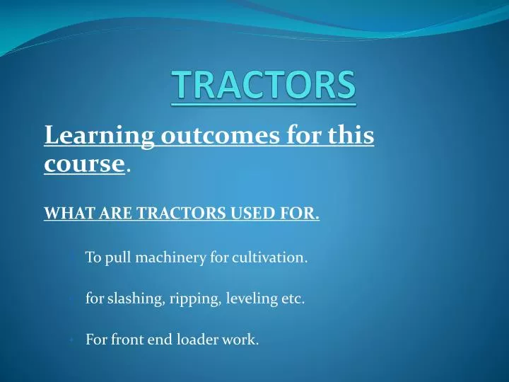 PPT - TRACTORS PowerPoint Presentation, free download - ID:4812956