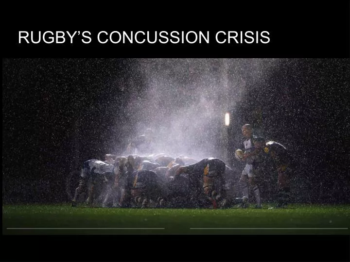 PPT - RUGBY’S CONCUSSION CRISIS PowerPoint Presentation, free download ...