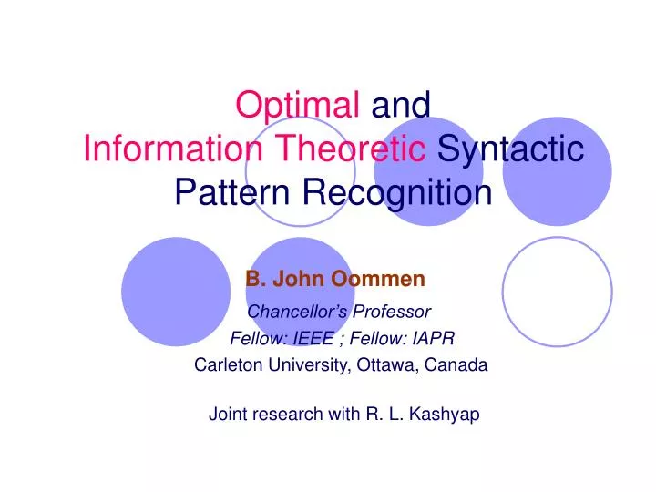 Ppt Optimal And Information Theoretic Syntactic Pattern Recognition 5850