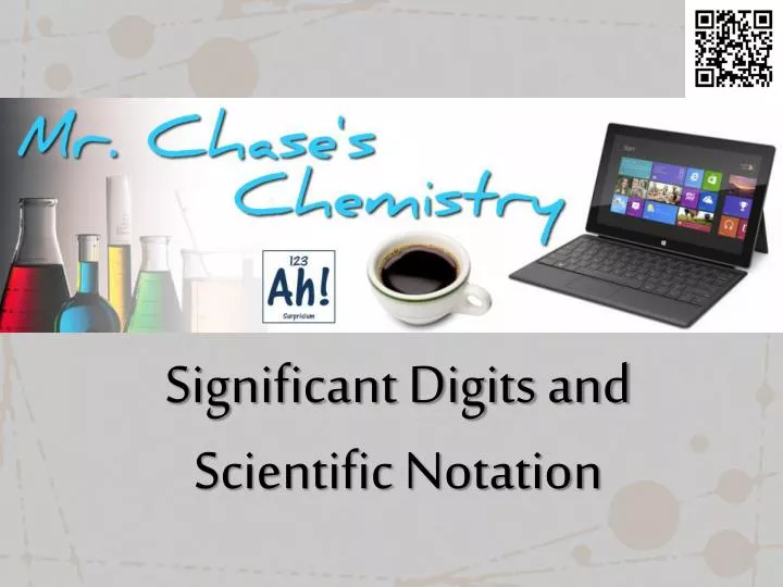 PPT - Significant Digits and Scientific Notation PowerPoint ...
