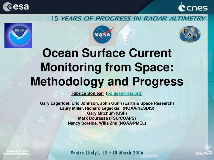 PPT - Ocean Surface Current Monitoring from Space: Methodology and ...
