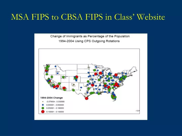 PPT - MSA FIPS to CBSA FIPS in Class’ Website PowerPoint Presentation ...