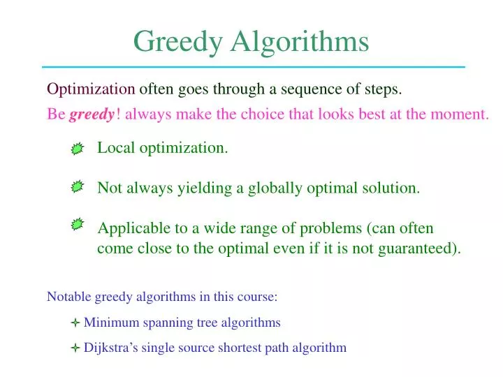 PPT - Greedy Algorithms PowerPoint Presentation, free download - ID:4816802 PPT - Greedy Algorithms PowerPoint Presentation, free download - ID:4816802