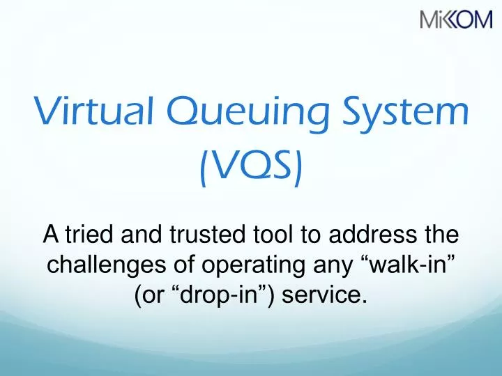 PPT - Virtual Queuing System (VQS) PowerPoint Presentation, free ...