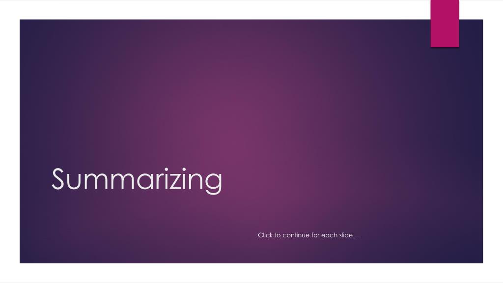 PPT - Summarizing PowerPoint Presentation, free download - ID:4818910 PPT - Summarizing PowerPoint Presentation, free download - ID:4818910