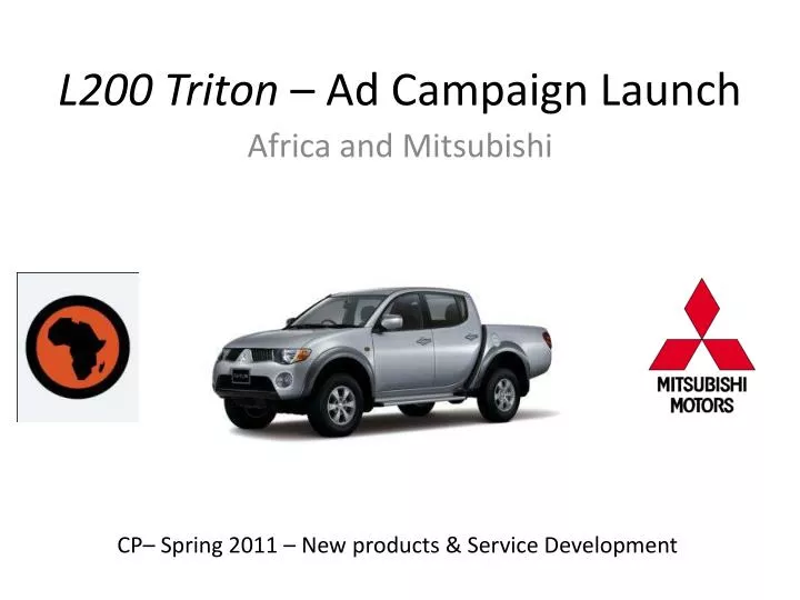 PPT - L200 Triton – Ad Campaign Launch PowerPoint Presentation, free ...