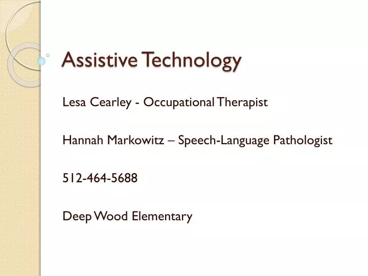 PPT - Assistive Technology PowerPoint Presentation, free download - ID ...