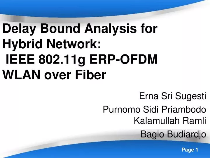 PPT - Delay Bound Analysis for Hybrid Network: IEEE 802.11g ERP-OFDM WLAN over Fiber PowerPoint ...
