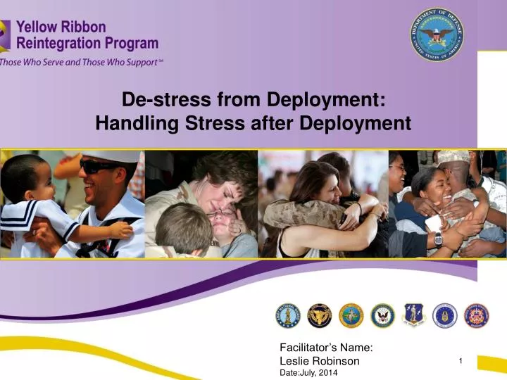 PPT - De-stress from Deployment: Handling Stress after Deployment ...