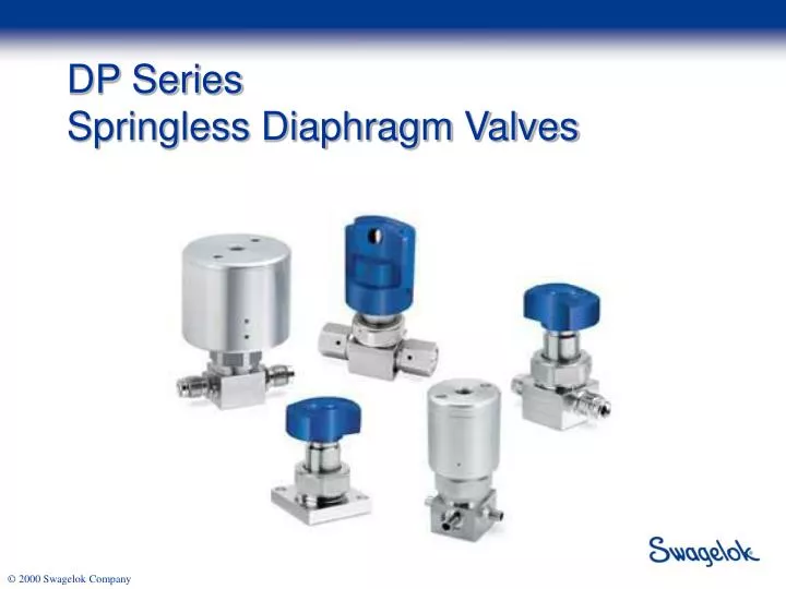 PPT - DP Series Springless Diaphragm Valves PowerPoint Presentation ...