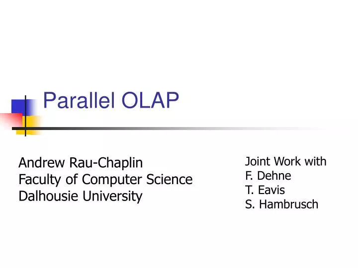 PPT - Parallel OLAP PowerPoint Presentation, free download - ID:4820669