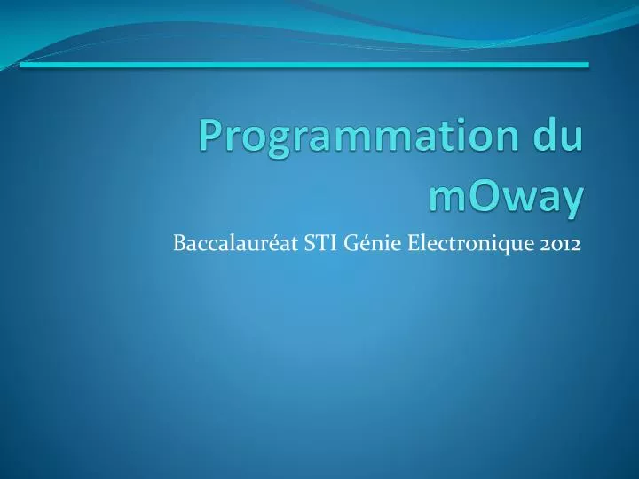 PPT - Programmation du mOway PowerPoint Presentation, free download ...