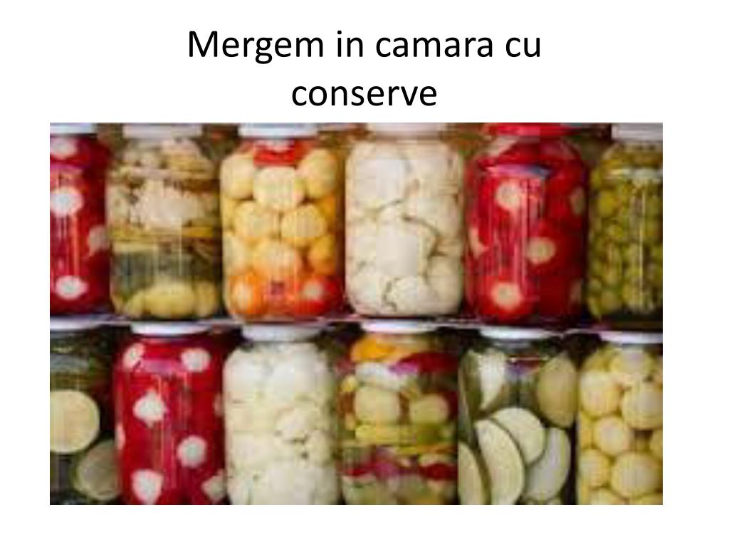 PPT - Conservarea legumelor si fructelor pentru iarna PowerPoint ...