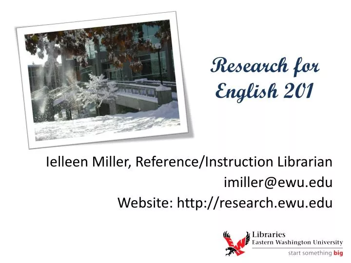 PPT - Research for English 201 PowerPoint Presentation, free download ...