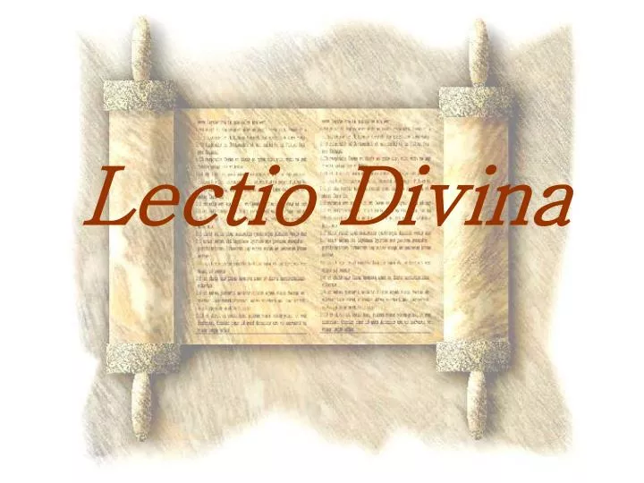 PPT - Lectio Divina PowerPoint Presentation, free download - ID:4821001