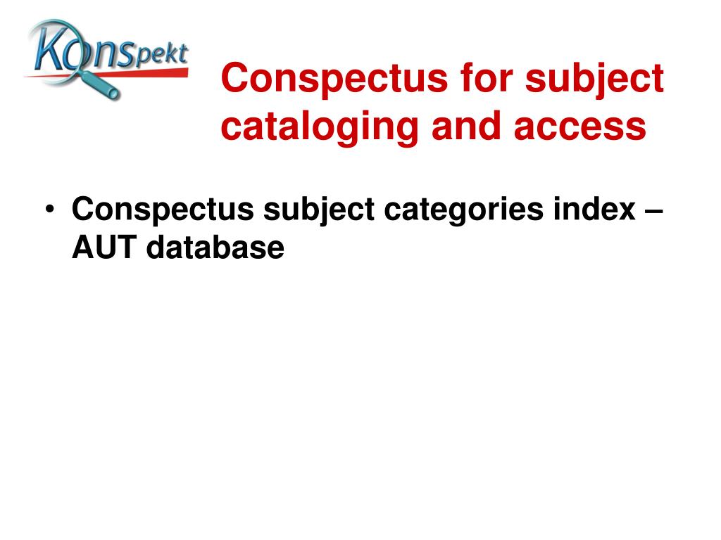 PPT - Conspectus method used for collections mapping and structuring of ...