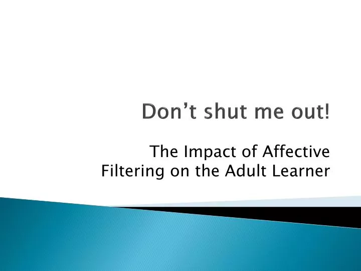PPT - Don’t shut me out! PowerPoint Presentation, free download - ID ...
