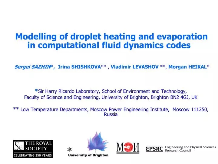 PPT - Modelling of droplet heating and evaporation in computational ... PPT - Modelling of droplet heating and evaporation in computational ...
