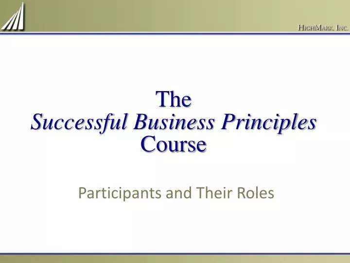 PPT - The Successful Business Principles Course PowerPoint Presentation ...