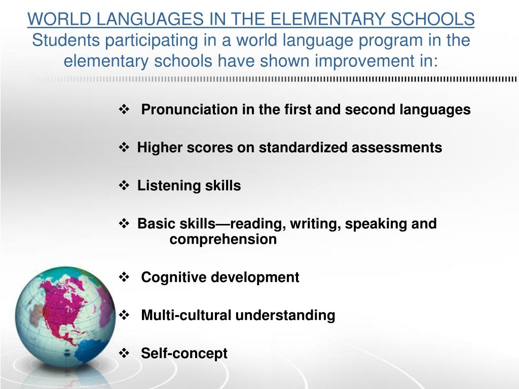 PPT - Give your child the world: World Languages in Early Childhood and ...
