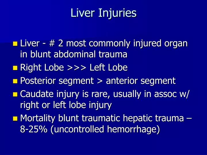 PPT - Liver Injuries PowerPoint Presentation, free download - ID:4823975
