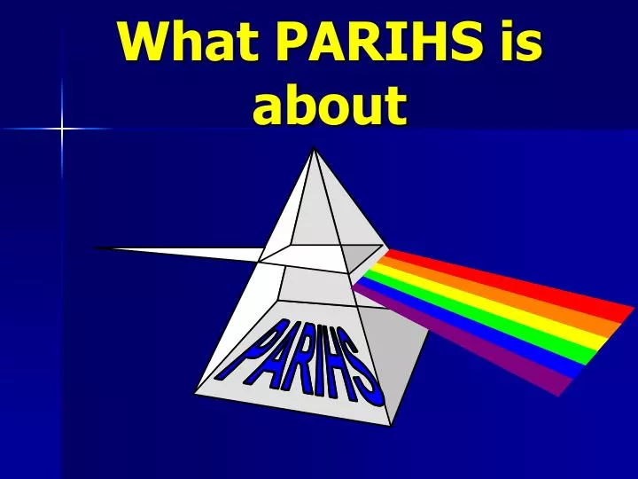PPT - What PARIHS is about PowerPoint Presentation, free download - ID ...