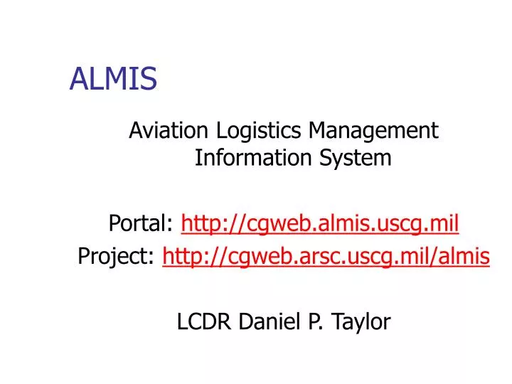 PPT - ALMIS PowerPoint Presentation, free download - ID:4824812